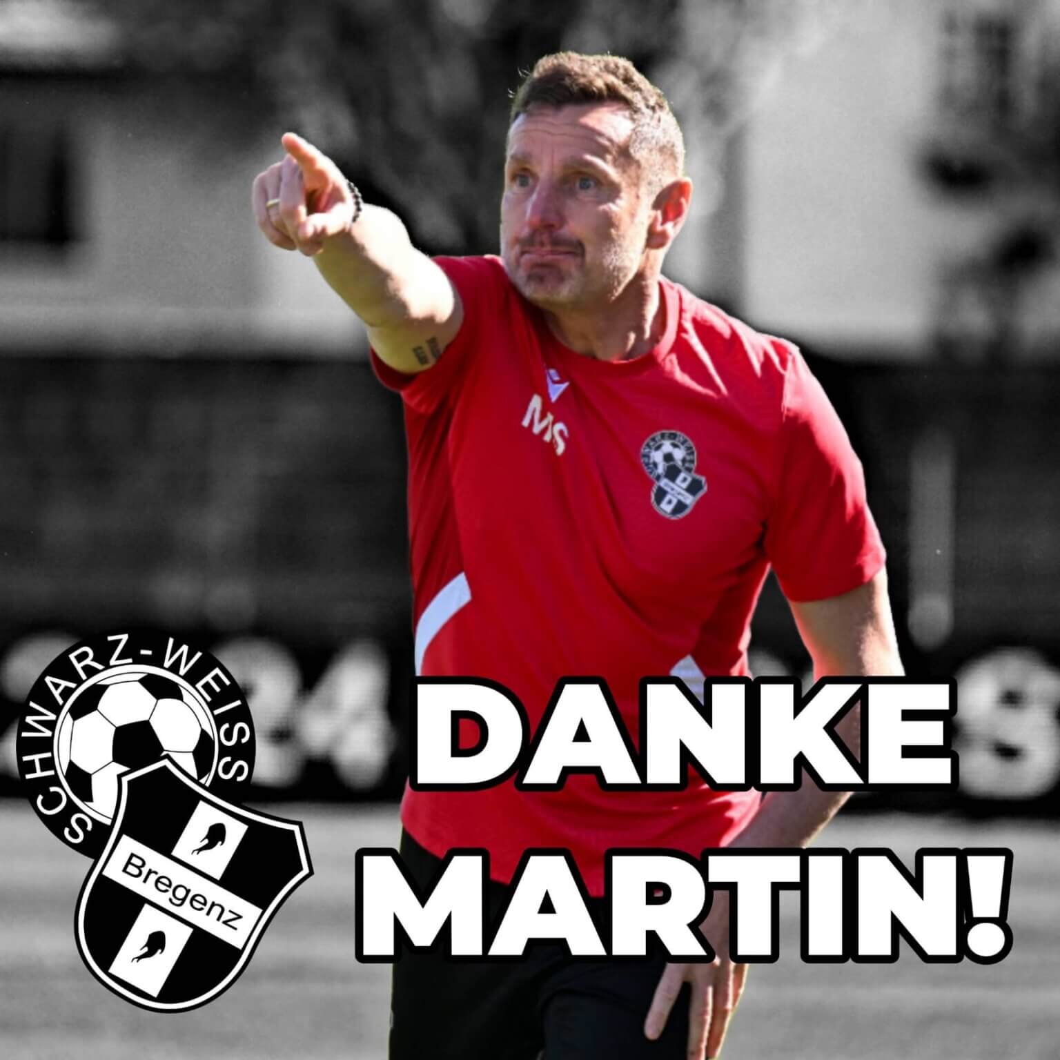 Danke Martin Schneider! – SW Bregenz